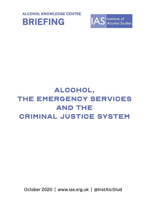 Alcohol, the emergency services and the criminal justice system ...