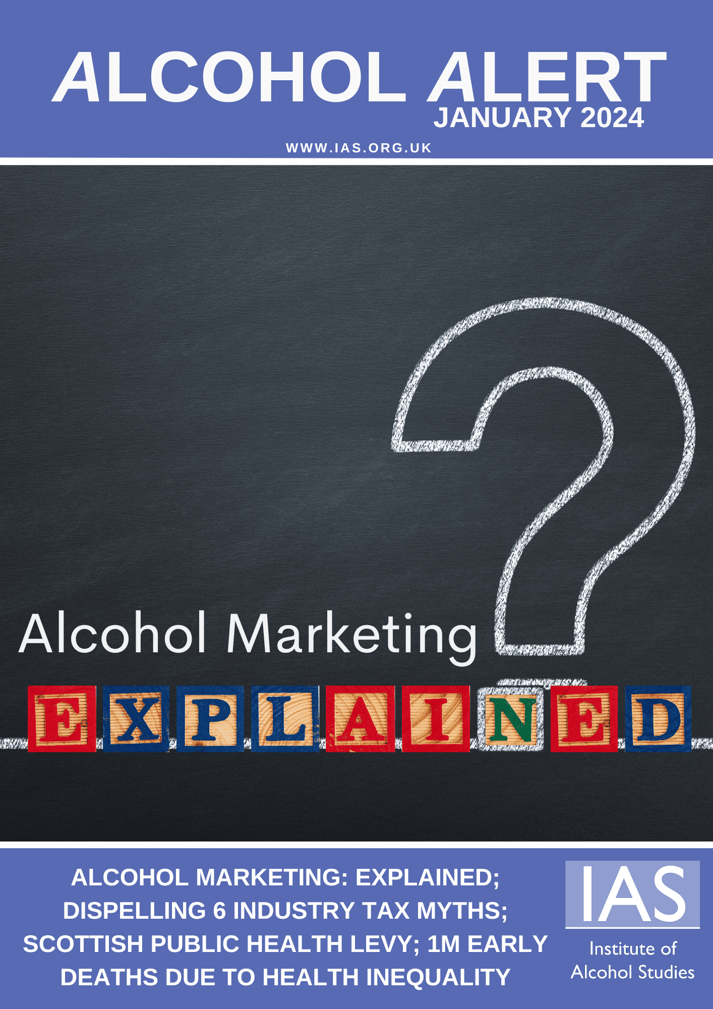 January 2024 - Institute of Alcohol Studies