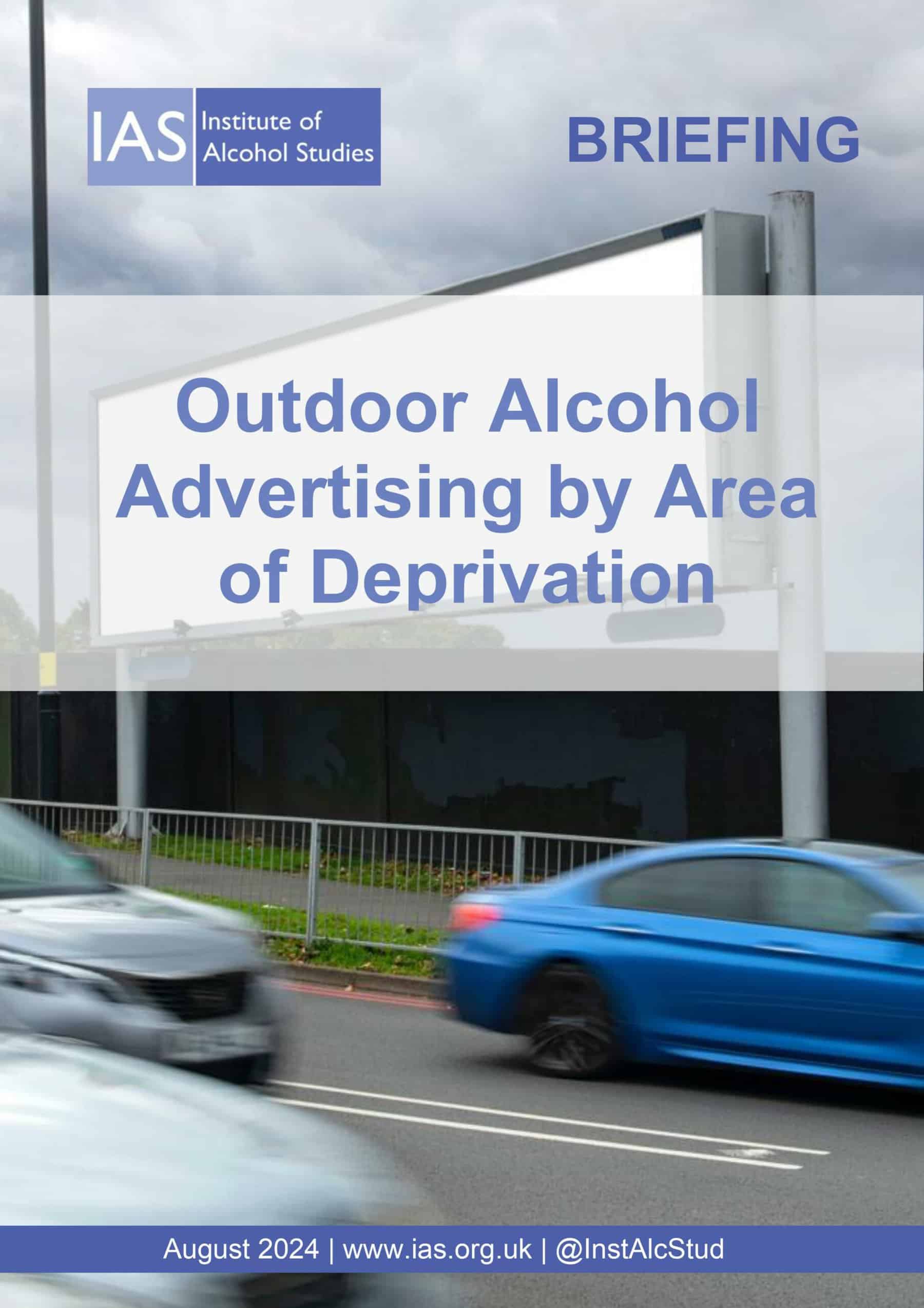 Outdoor Alcohol Advertising by Area of Deprivation - Institute of ...
