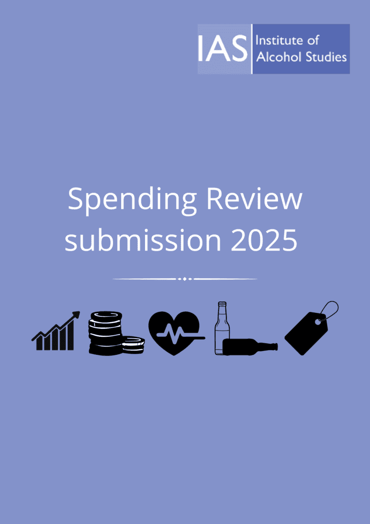 Spending Review submission 2025 - Institute of Alcohol Studies